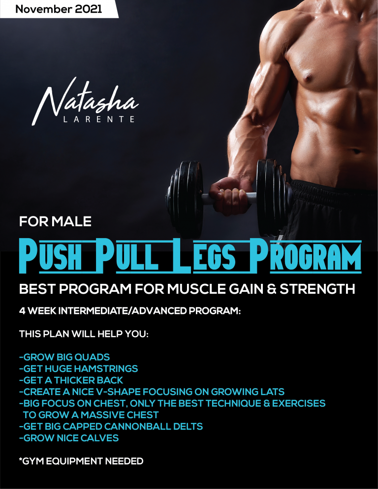 PUSH PULL LEGS PROGRAM – FOR MALE – Natasha Larente